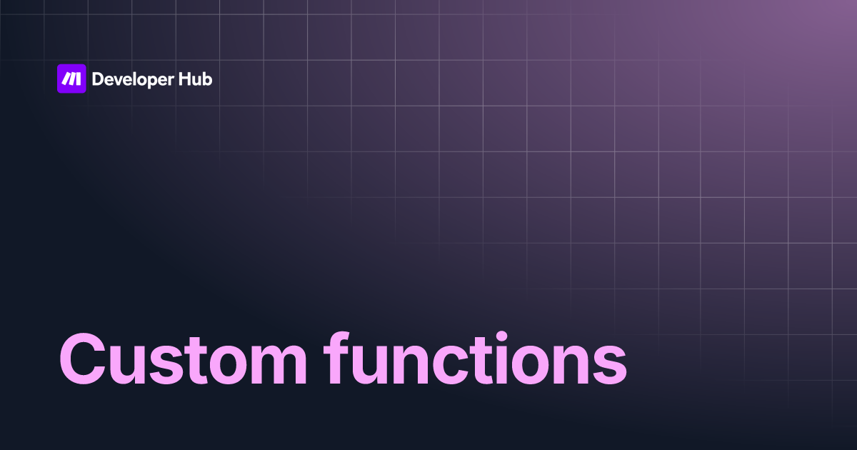 Custom functions | Make Developer Hub