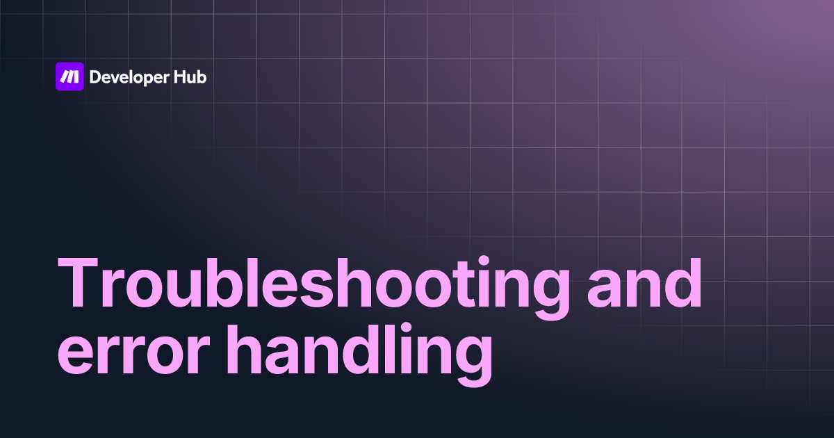 Troubleshooting and error handling | Make Developer Hub