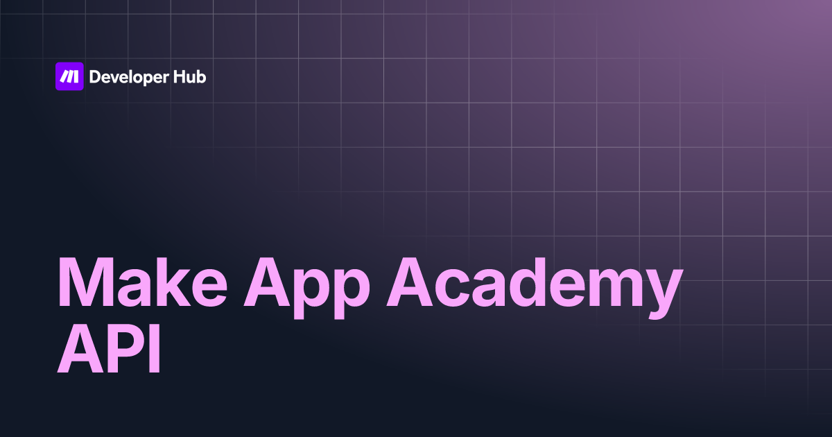 Make App Academy API | Make Developer Hub