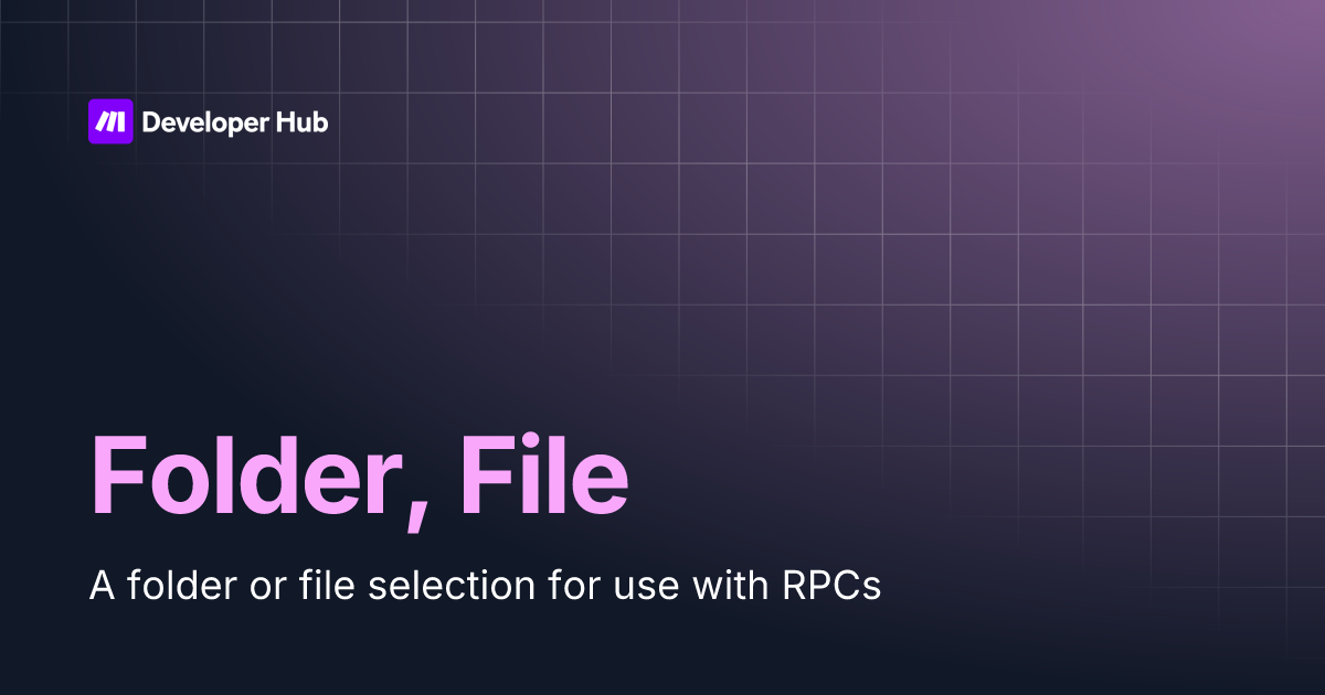 Folder, File | Make Developer Hub