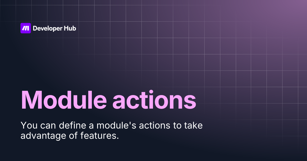 Module actions | Make Developer Hub