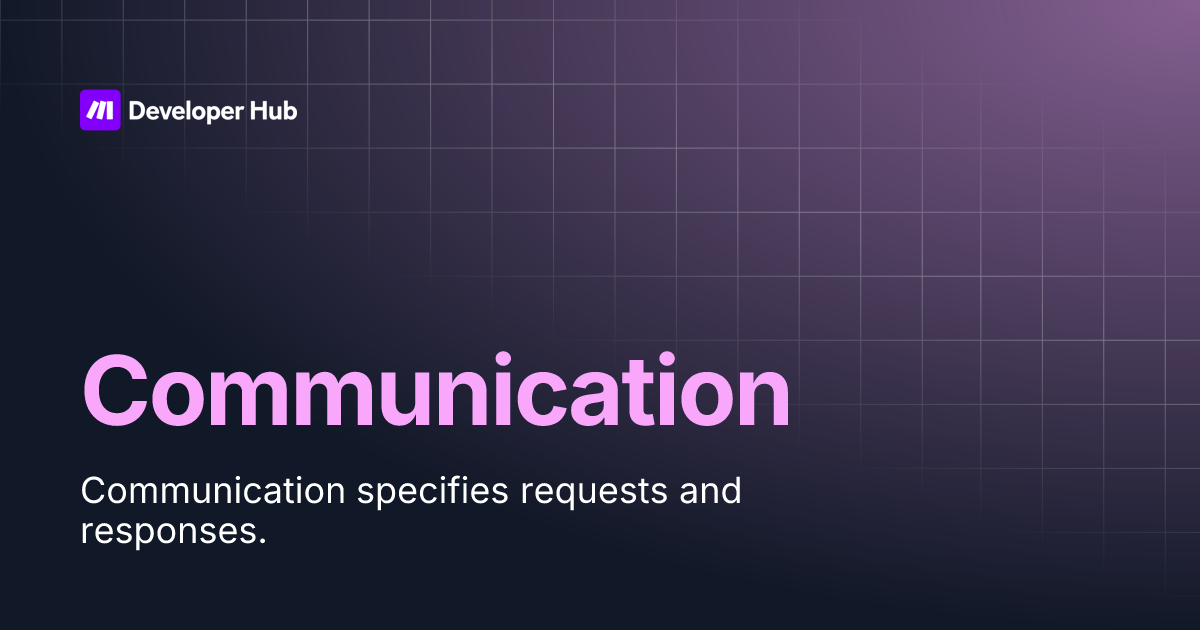 Communication | Make Developer Hub