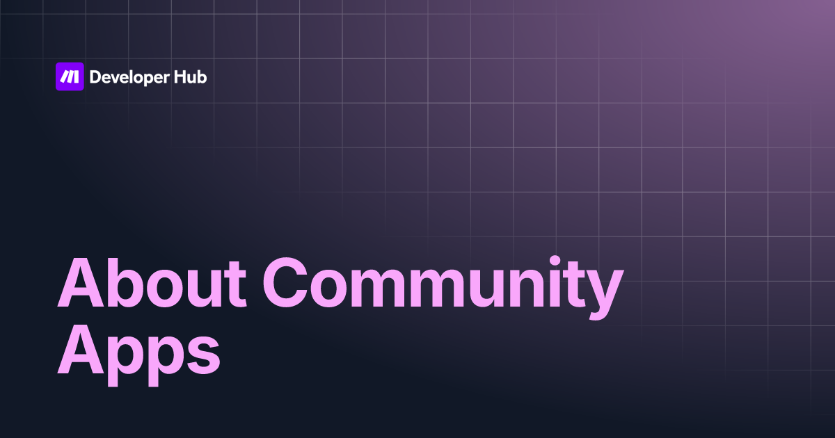 About Community Apps | Make Developer Hub