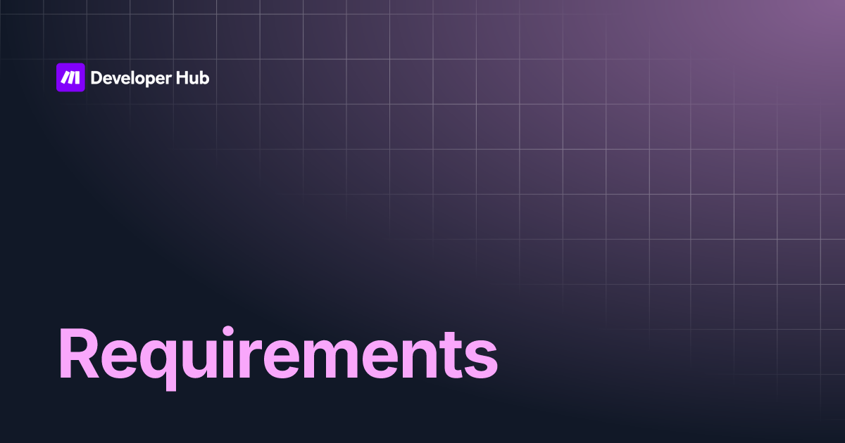 Requirements | Make Developer Hub