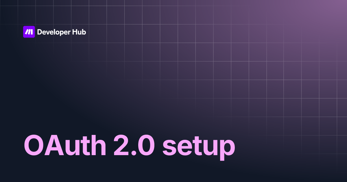 OAuth 2.0 setup | Make Developer Hub