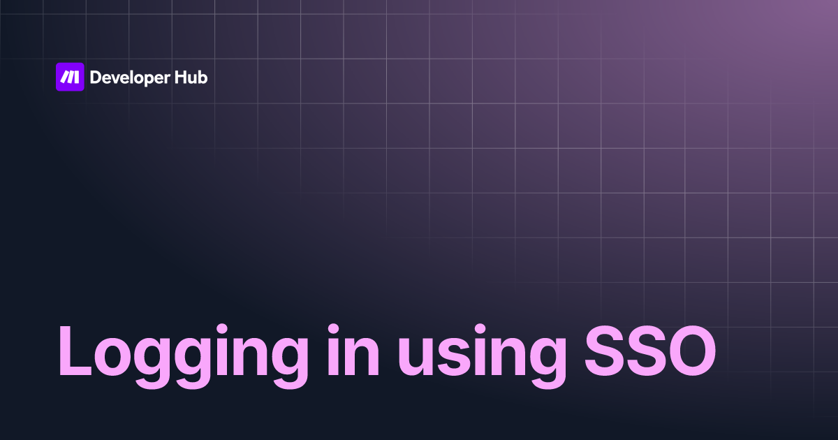 Logging in using SSO | Make Developer Hub