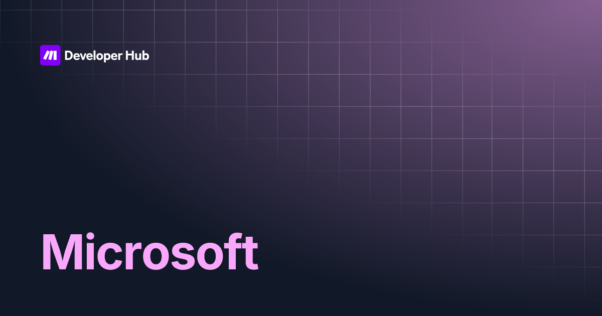 Microsoft | Make Developer Hub