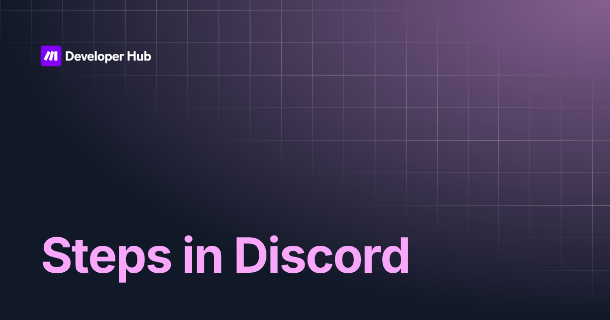 Steps in Discord | Make Developer Hub